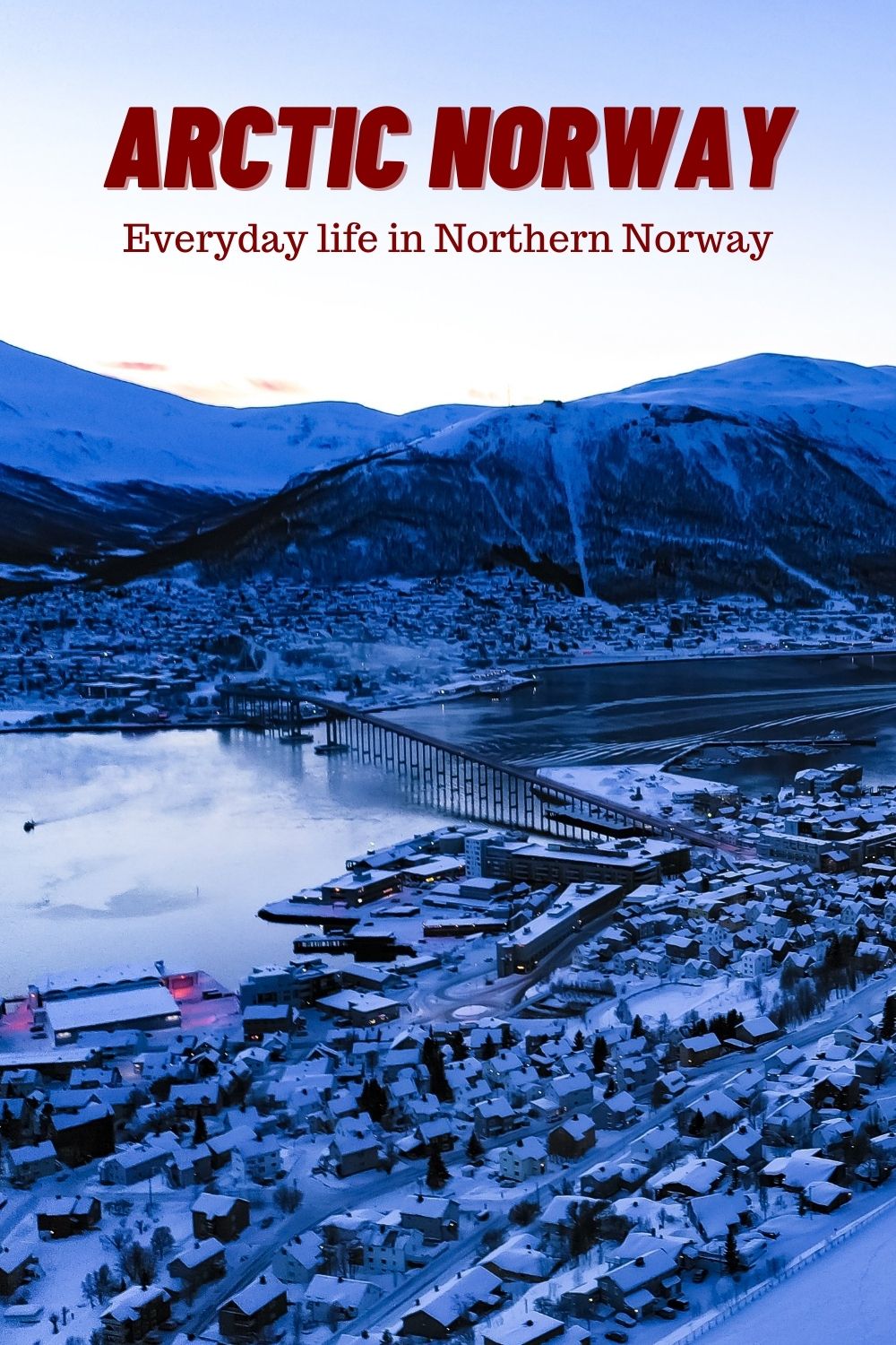 Everyday Life in Arctic Norway - Life in Norway