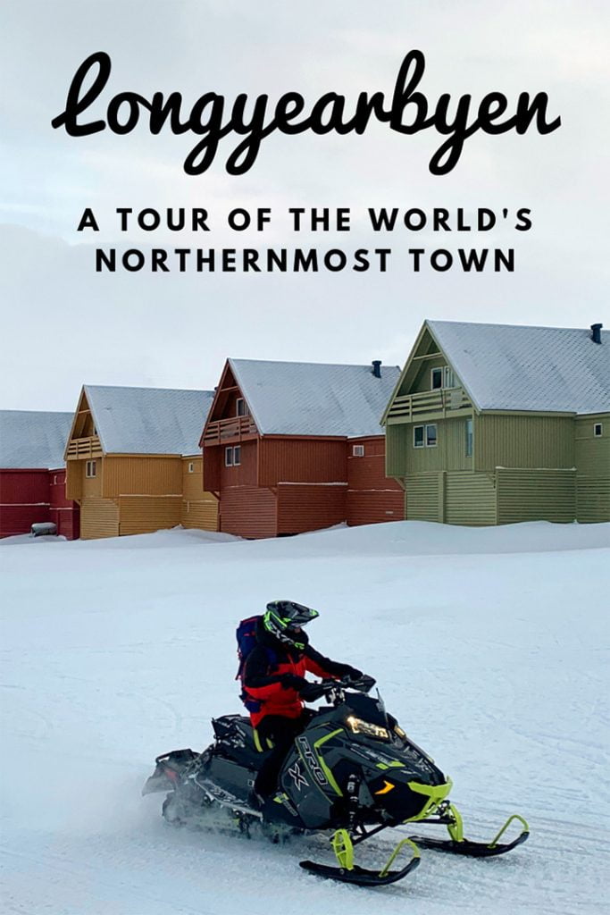 This Is Longyearbyen: The World's Northernmost Town - Life In Norway