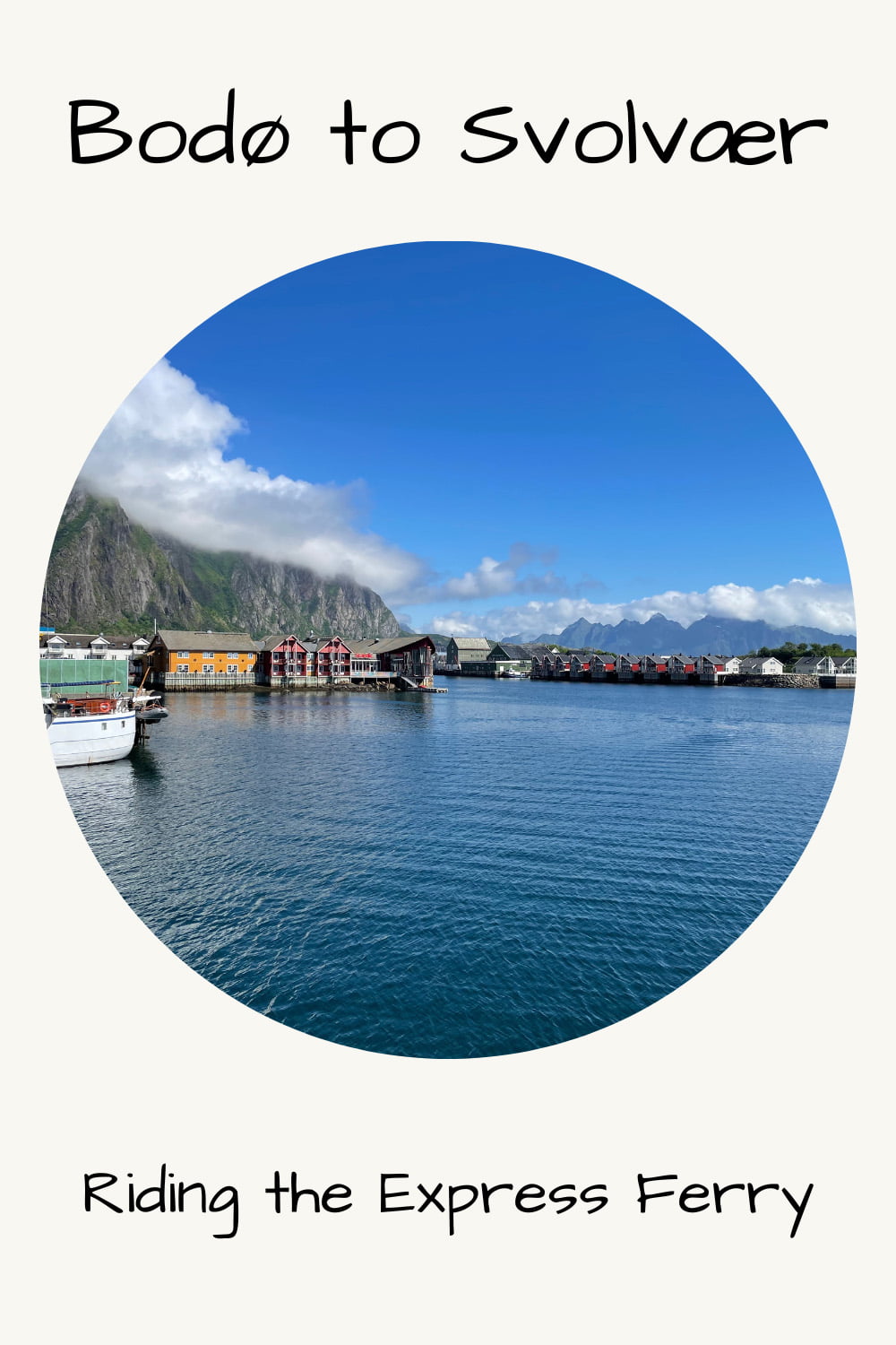 Taking the Bodø to Svolvær Express Ferry - Life in Norway