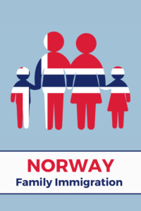 Norway’s Family Immigration Permit Explained - Life in Norway