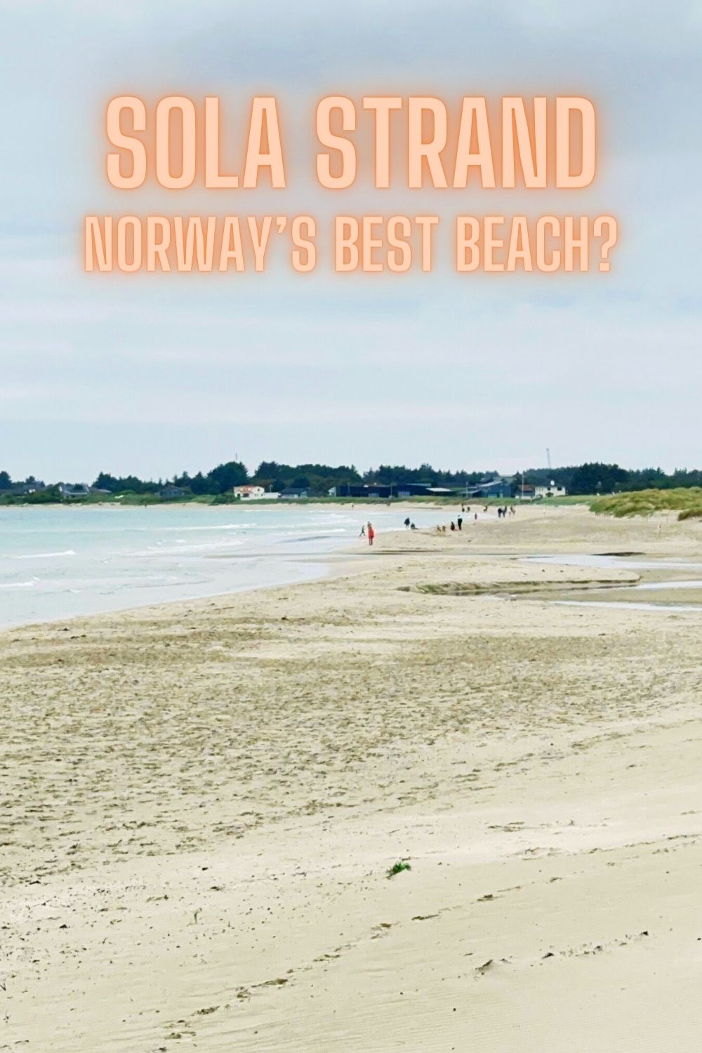 Sola Strand: A Fabulous Beach by Stavanger Airport - Life in Norway