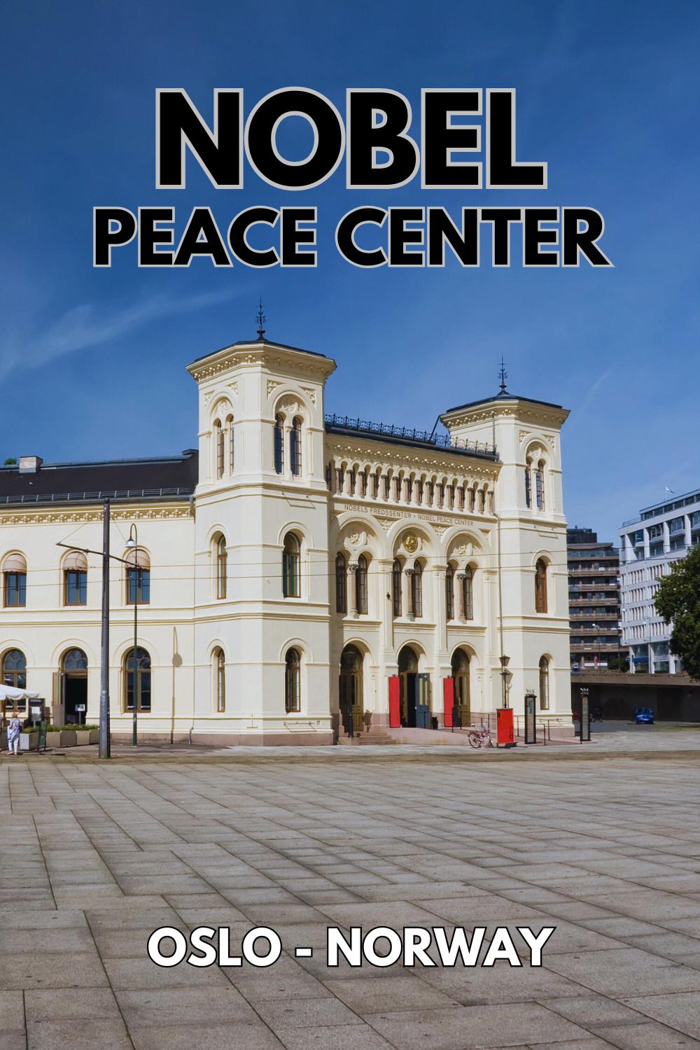 Visiting the Nobel Peace Center in Oslo - Life in Norway